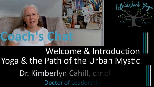Intro to Path of the Urban Mystic (guided book study) - Life'sWork Yoga